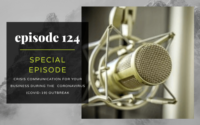 Special podcast: Crisis communication during the COVID-19 outbreak ...