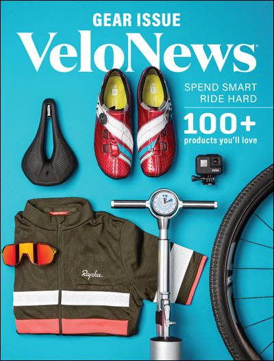 VeloNews 2019 Gear Issue Shows How to Get the Best for Your Money ...